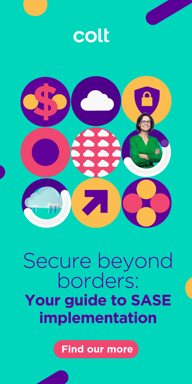 Colt expands Network as a Service to 10 new countries and launches new ...